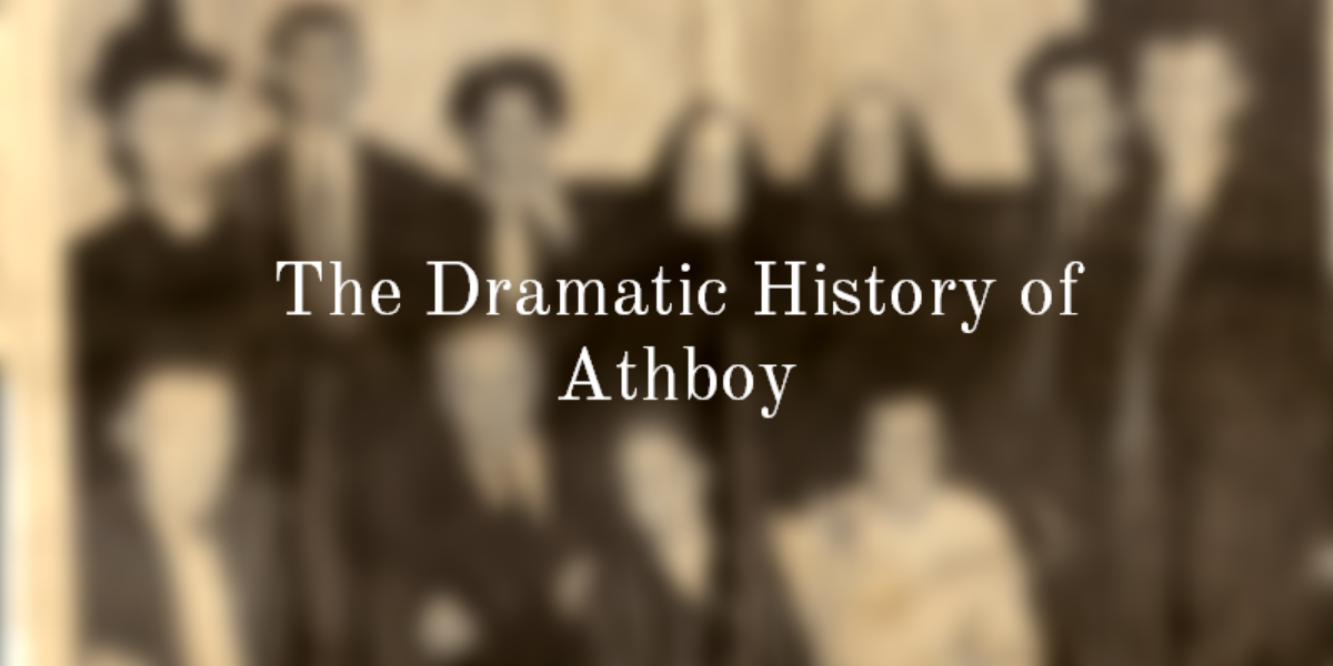 The Dramatic History of Athboy – Athboy 100